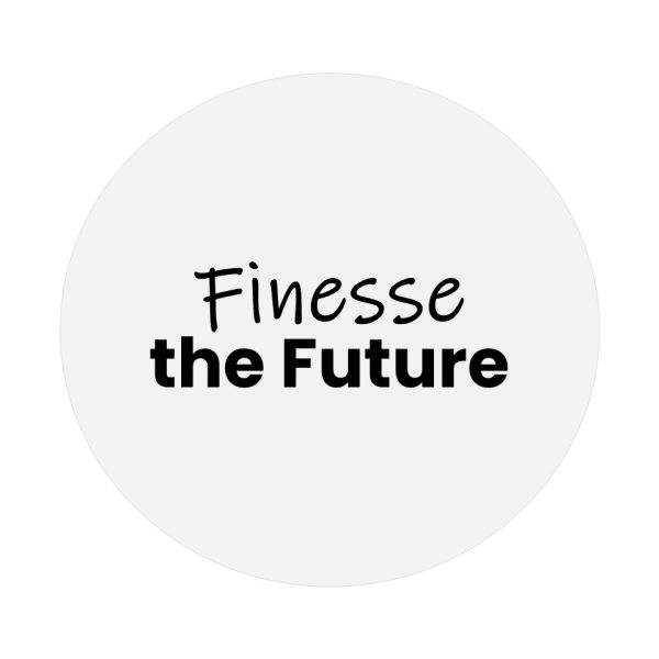 Finesse the Future – The Lost Sierra Chamber of Commerce